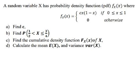 Solved A Random Variable X Has Probability Density Function Chegg