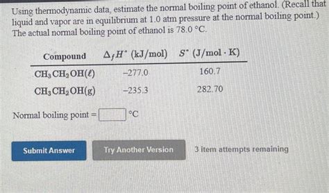 solved using thermodynamic data estimate the normal boiling