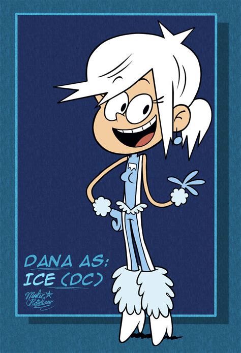 Mm Loud House Style Dana Ice Dc Comics By Mast3r Rainb0w On