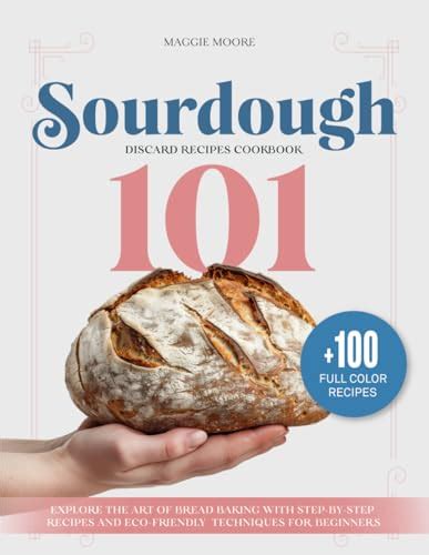 Top 10 Sourdough Cookbooks Transform Your Baking With Expert Recipes