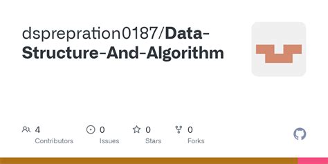 GitHub Dsprepration Data Structure And Algorithm