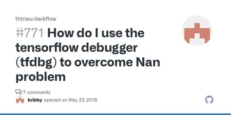 How Do I Use The Tensorflow Debugger Tfdbg To Overcome Nan Problem