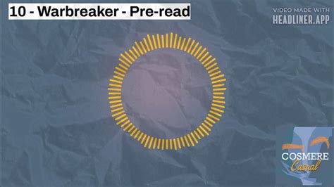 10 Warbreaker Pre Read Youtube