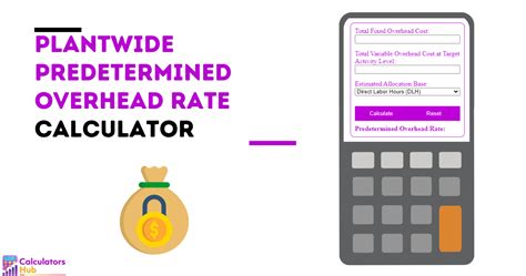 Plantwide Predetermined Overhead Rate Calculator Online