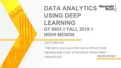 Ppt Data Analytics Using Deep Learning Gt 8803 Fall 2018