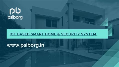 Ppt Benefits Of Iot Based Smart Home And Security System Powerpoint
