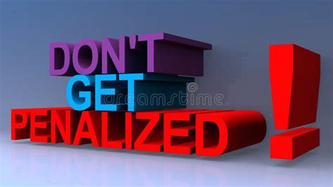 Don T Get Penalized On Blue Stock Illustration Illustration Of Blue Payment 215269985
