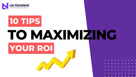 10 Secrets To Maximizing Your Roi