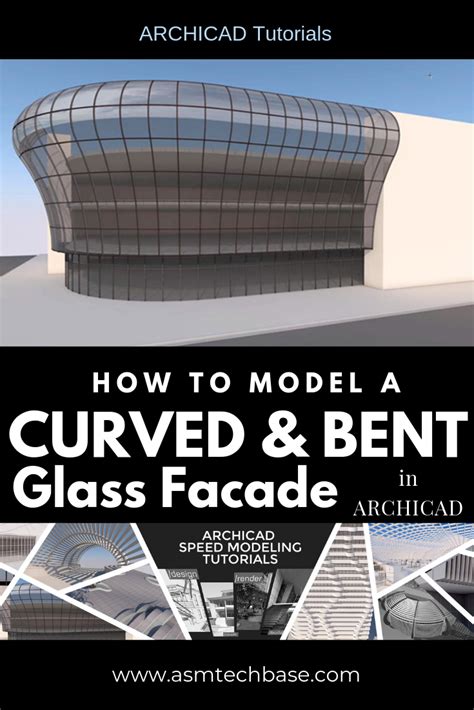 How To Model A Curved And Bent Glass Facade In Archicad Cad Software