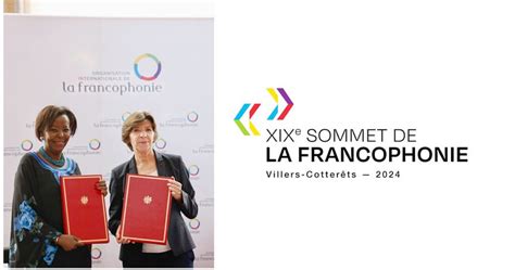 Francophonie Le XIXe Sommet De La Francophonie Sous Le Signe De La