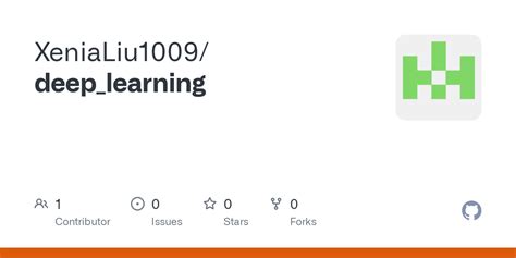 GitHub XeniaLiu Deep Learning