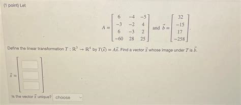 Solved 1 Point Let A ⎣⎡6−36−60−4−2−328−54225⎦⎤ And