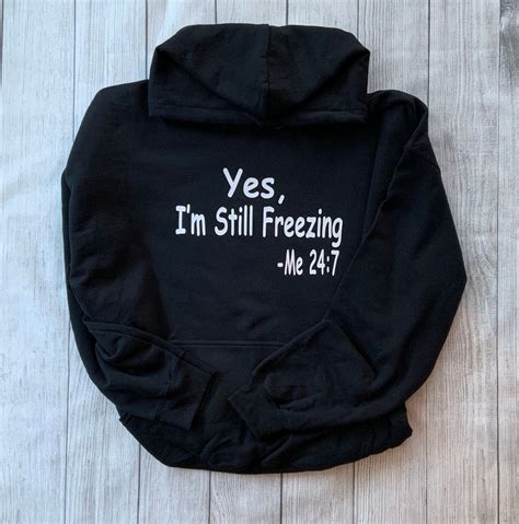 Youth Yes Im Still Freezing Me247 Hoodie Sweatshirt Winter