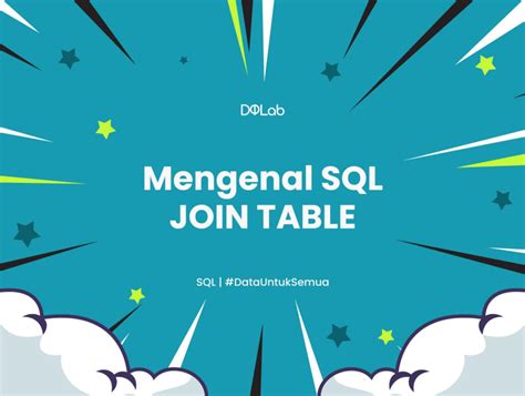 Mengenal Perbedaan Join Union Dalam Sql