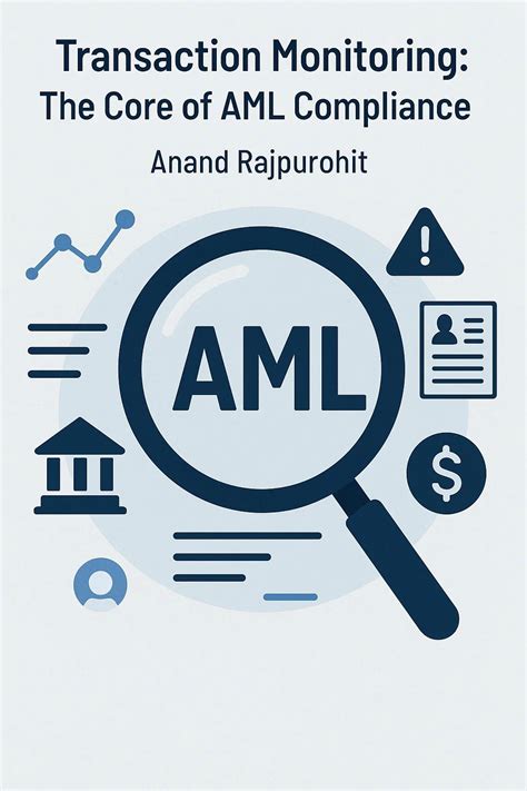🔍 Transaction Monitoring The Backbone Of Aml Compliance 🔍 Aml Talk
