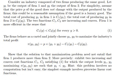 Solved Consider An Industry Composed Of Two Firms Producing Chegg