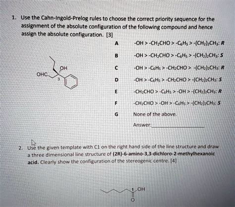 solved use the cahn ingold prelog rules to choose the correct priority