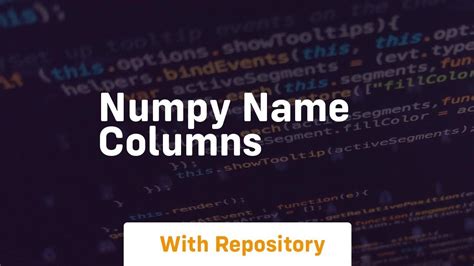 Numpy Name Columns Youtube