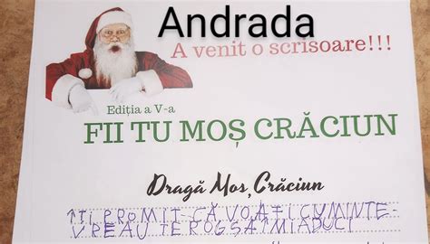 Scrisoarea Emoționantă A Micuței Andrada Pentru Moș Crăciun Îți