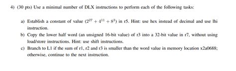 Solved Pts Use A Minimal Number Of Dlx Instructions Chegg