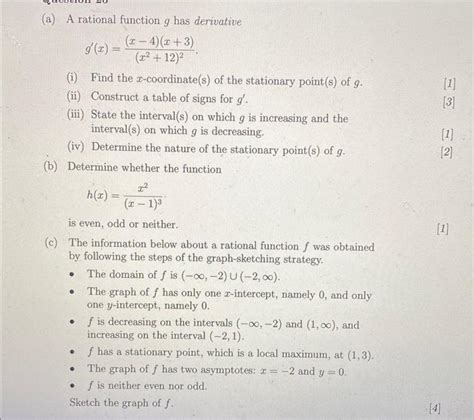 Solved A A Rational Function G Has Derivative
