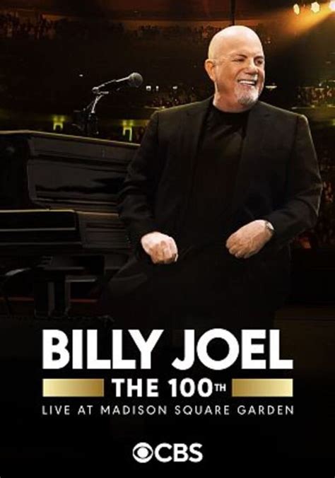 Billy Joel The 100th Live At Madison Square Garden