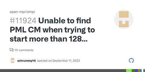 Unable To Find Pml Cm When Trying To Start More Than 128 Processes On A