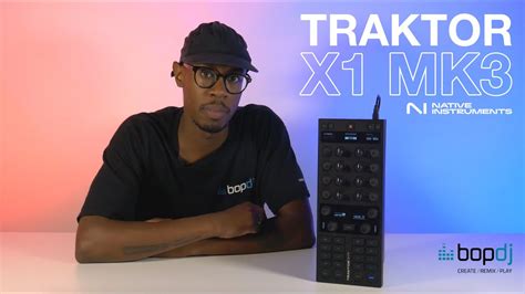 Traktor X1 Mk3 Overview Bop Dj Youtube