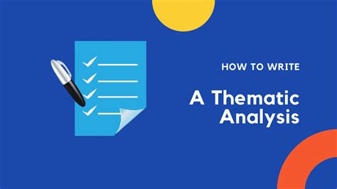 How To Write A Thematic Analysis The Complete Step By Step Guide