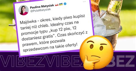 Partia Razem Chcemy Zakazu Promocji I Reklam Alkoholu Polacy ALE JAK TO Vibez