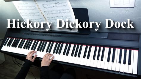 Hickory Dickory Dock Piano Play YouTube