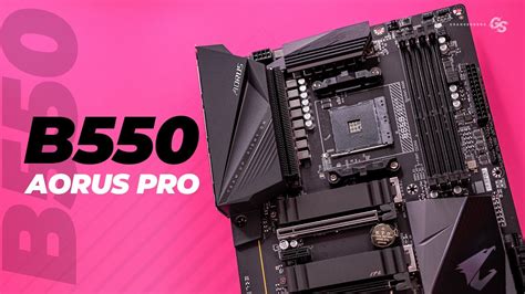 B550 For The Masses - Gigabyte B550 AORUS Pro - First Look & Overview ...