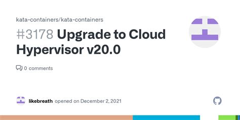 upgrade to cloud hypervisor v20 0 · issue 3178 · kata containers kata