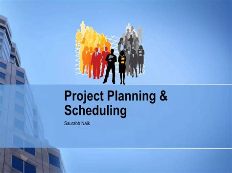 project planning and scheduling ppt business business and finance