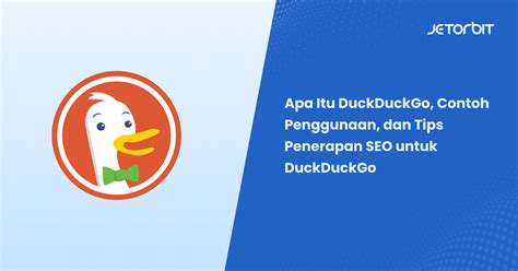 Duckduckgo Dan Tips Penerapan Seo Untuk Duckduckgo
