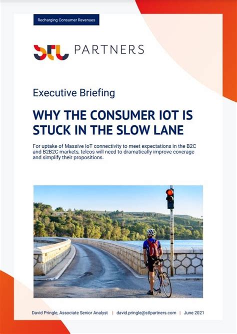 Why The Consumer Iot Is Stuck In The Slow Lane Stl Partners