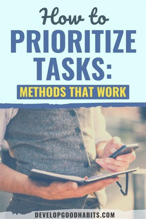 How To Prioritize Tasks Methods That Work Develop Good Habits