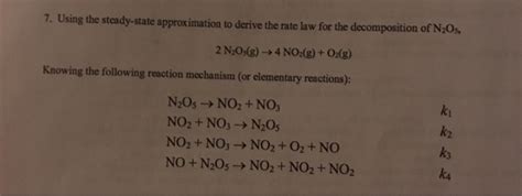 solved 7 using the steady state approximation to derive the