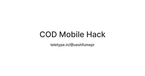 cod mobile hack — teletype
