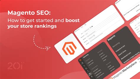 Magento Seo How To Get Started And Boost Your Store Rankings 20i®