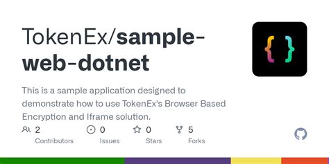 GitHub TokenEx Sample Web Dotnet This Is A Sample Application Designed To Demonstrate How To