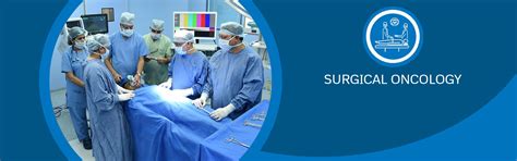 Surgical Oncology Surgical Treatment Of Tumors Venkateshwar Hospital