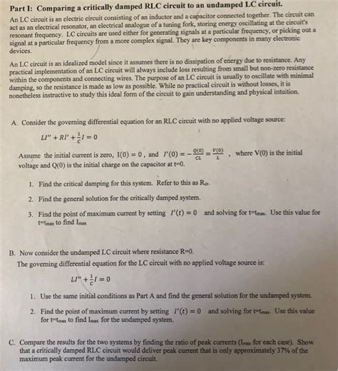 Solved Part I Comparing A Critically Damped Rlc Circuit To