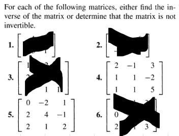 Solved For Each Of The Following Matrices Either Find The Chegg Com
