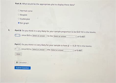 Part A What Would Be The Appropriate Plot To Display Chegg