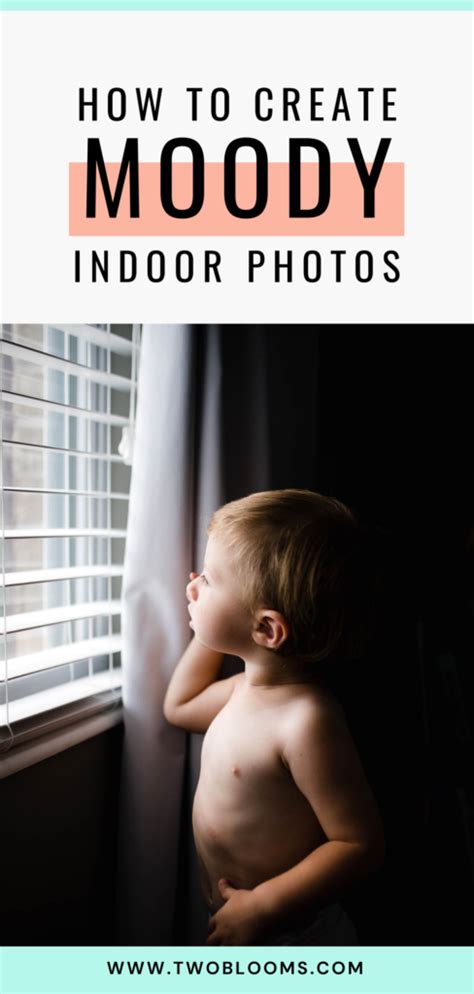 Moody Portraits 4 Ways To Easily Take Them Indoors Two Blooms