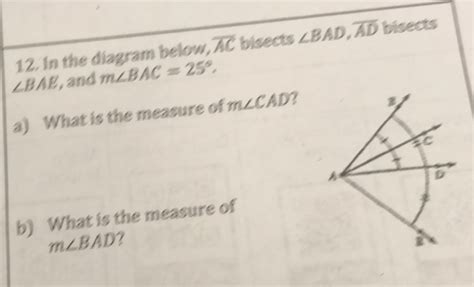 12 In The Diagram Below Overline Ac Bisects ∠ Bad Overline Ad