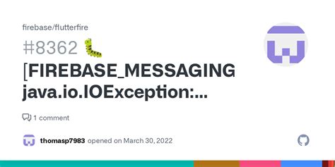 🐛 [firebase messaging] ioexception invalid parameters · issue 8362 · firebase