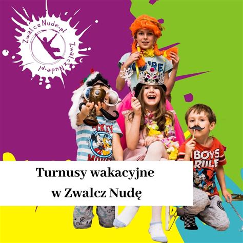 Akademia Odkrywc W W Zwalcz Nud P Kolonie Dla Dzieci W Warszawie Miastodzieci Pl