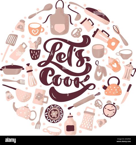 Greeting Card With Lets Cook Calligraphy Lettering Vector Text For Food Blog Kitchen Hand Drawn